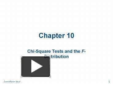 PPT – ChiSquare Tests and the FDistribution PowerPoint presentation ...