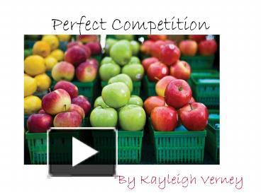 PPT – Perfect Competition PowerPoint presentation | free to download ...