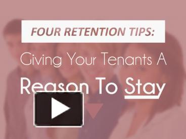 Four Tenant Retention Tips: Giving Your Tenants A Reason To Stay ...