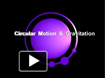 Circular Motion presentation | free to download