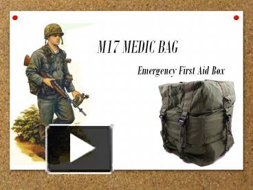PPT – Features of M17 Medic Bag PowerPoint presentation | free to ...