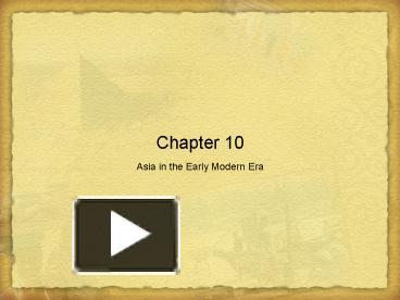 Asia in the Early Modern Era presentation | free to download