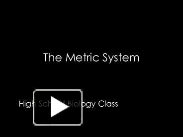 The Metric System presentation | free to download