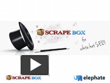 Ultimate Guide to White Hat SEO using Scrapebox presentation | free to ...