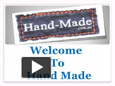 PPT – Handmade Items Australia PowerPoint presentation | free to ...