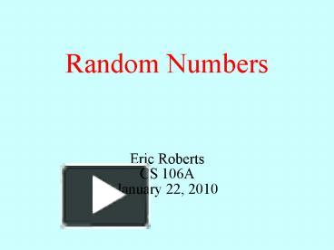 PPT – Random Numbers PowerPoint presentation | free to download - id ...