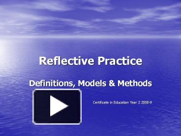 Reflective Practice presentation | free to download