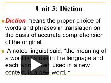 PPT – Unit 3: Diction PowerPoint presentation | free to view - id ...