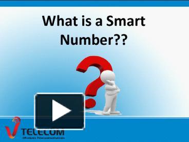 PPT – What is a Smart number? PowerPoint presentation | free to ...