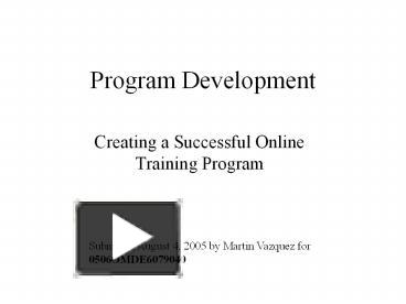 PPT – Program Development PowerPoint presentation | free to view - id ...