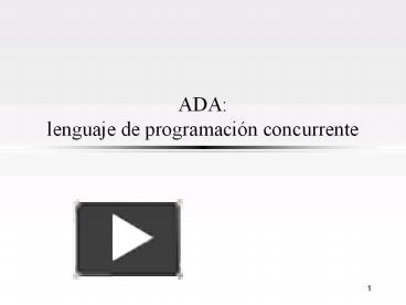 ADA: lenguaje de programaci presentation | free to download