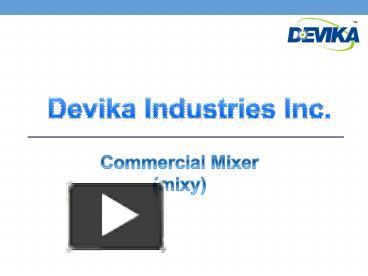 PPT – Commercial Mixer (mixy) PowerPoint presentation | free to ...