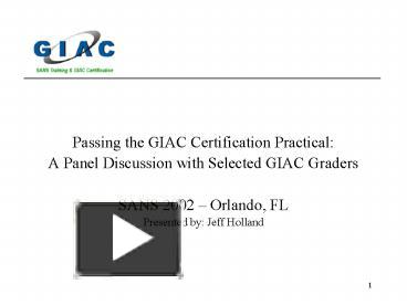 Passing the GIAC Certification Practical: presentation | free to view