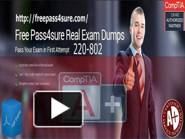 PPT – Free CompTIA A+ 220-802 PDF Dump PowerPoint presentation | free ...