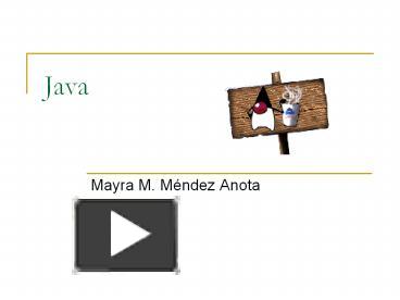 PPT – Java PowerPoint presentation | free to download - id: 67a266-OTg4N