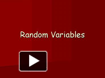 Random Variables presentation | free to view
