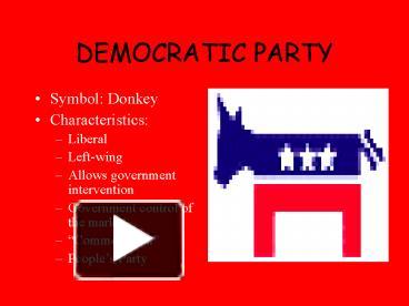 PPT – DEMOCRATIC PARTY PowerPoint presentation | free to view - id ...