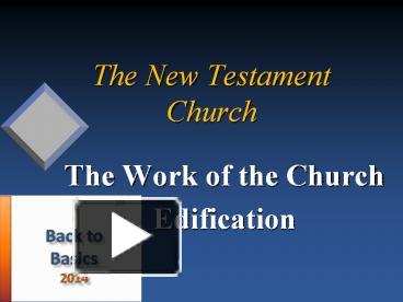 The New Testament Church presentation | free to download