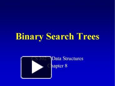 Binary Search Trees presentation | free to download