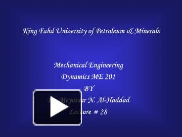 PPT – King Fahd University of Petroleum PowerPoint presentation | free ...