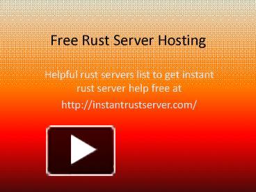 PPT – rust servers PowerPoint presentation | free to download - id ...