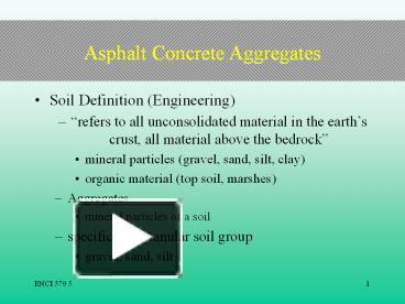 Asphalt Concrete Aggregates presentation | free to download