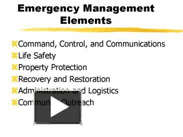 PPT – Emergency Management Elements PowerPoint presentation | free to ...
