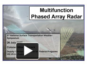 Multifunction Phased Array Radar presentation | free to view