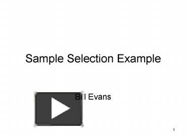 Sample Selection Example presentation | free to download