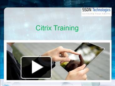 Citrix Training presentation | free to download