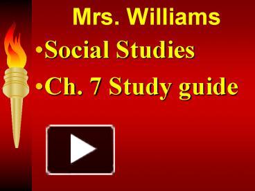 PPT – Mrs. Williams PowerPoint presentation | free to view - id: 684ef5 ...