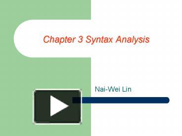 Chapter 3 Syntax Analysis presentation | free to download