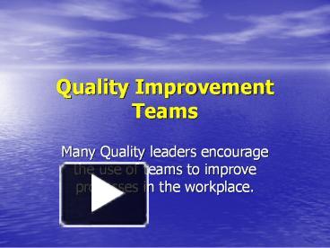 Quality Improvement Teams presentation | free to download