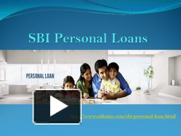 PPT – SBI Personal Loans PowerPoint presentation | free to download ...