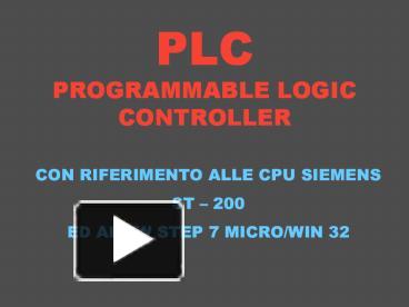 PPT – PLC PROGRAMMABLE LOGIC CONTROLLER PowerPoint presentation | free ...