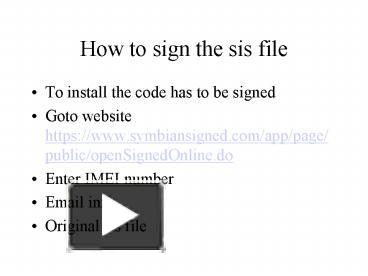How to sign the sis file presentation | free to download