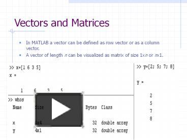 PPT – Vectors and Matrices PowerPoint presentation | free to download ...