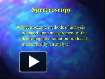 Spectroscopy presentation | free to view