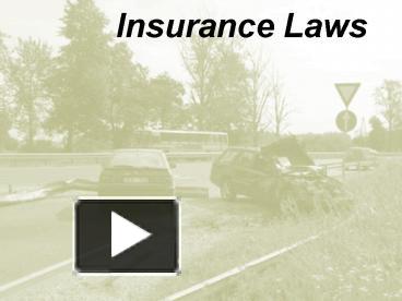 PPT – Insurance Laws PowerPoint presentation | free to download - id ...