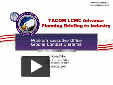 PPT – TACOM LCMC Advance Planning Briefing to Industry PowerPoint ...