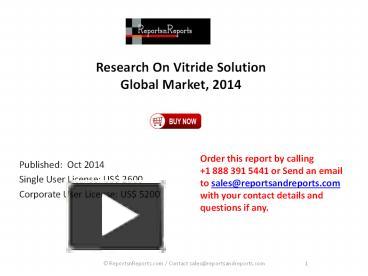 PPT – Research On Vitride Solution Global Market, 2014 PowerPoint ...