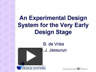 PPT – An Experimental Design System for the Very Early Design Stage ...