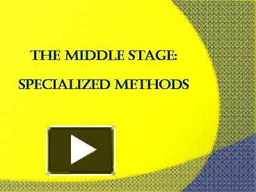 The Middle Stage: presentation | free to download