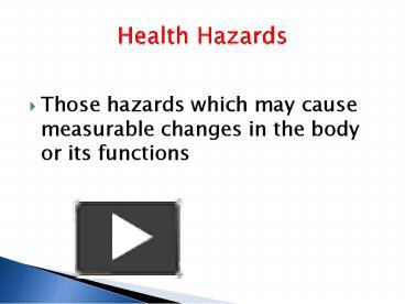PPT – Health Hazards PowerPoint presentation | free to download - id ...