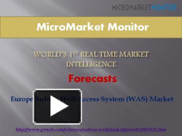 PPT – Europe Subsea Well Access System (WAS) Market PowerPoint ...