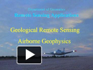 PPT – Department of Geomatics Remote Sensing Applications PowerPoint ...
