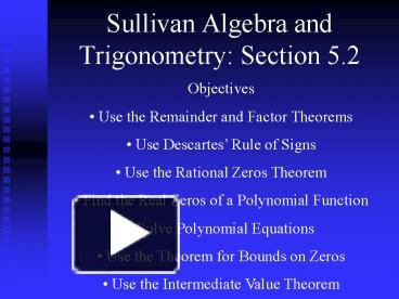 Sullivan Algebra and Trigonometry: Section 5.2 presentation | free to ...