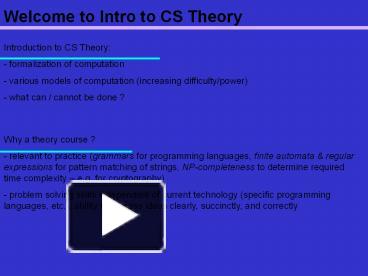Welcome to Intro to CS Theory presentation | free to download
