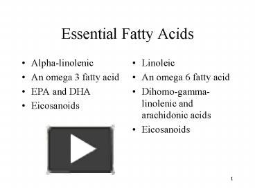 Essential Fatty Acids presentation | free to download