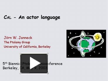CAL - An actor language presentation | free to download